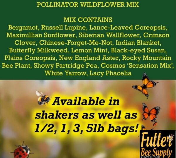 Pollinator Wildflower Mix – Fuller Bee Supply